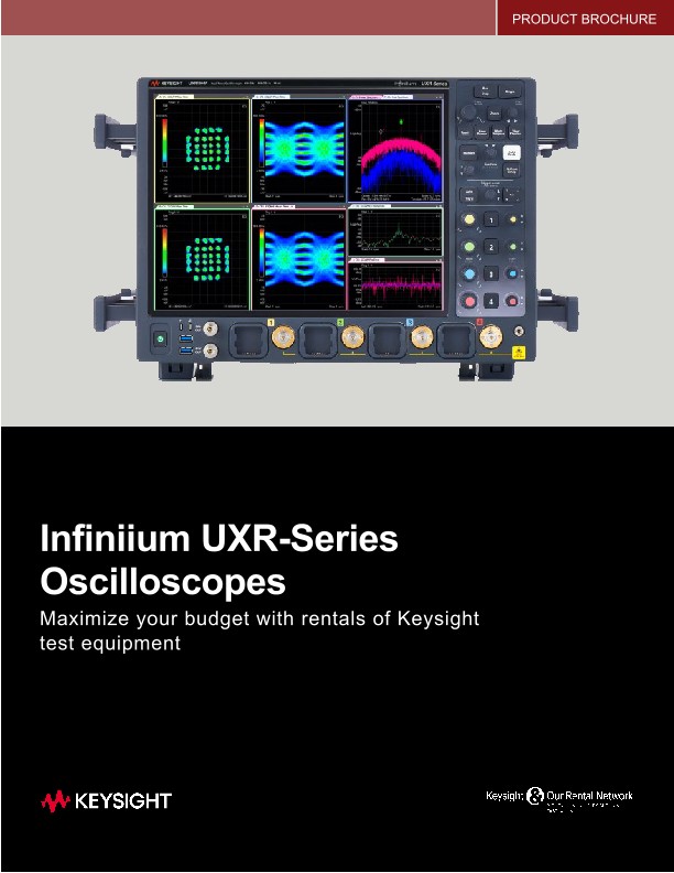 Infiniium UXR-Series Oscilloscopes - Rental Partners PDF Asset Page | Keysight